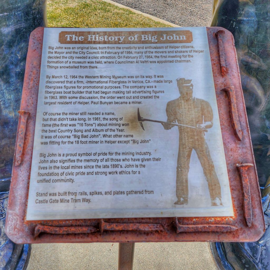 Big John, Helper, Utah - Land of the Bigs